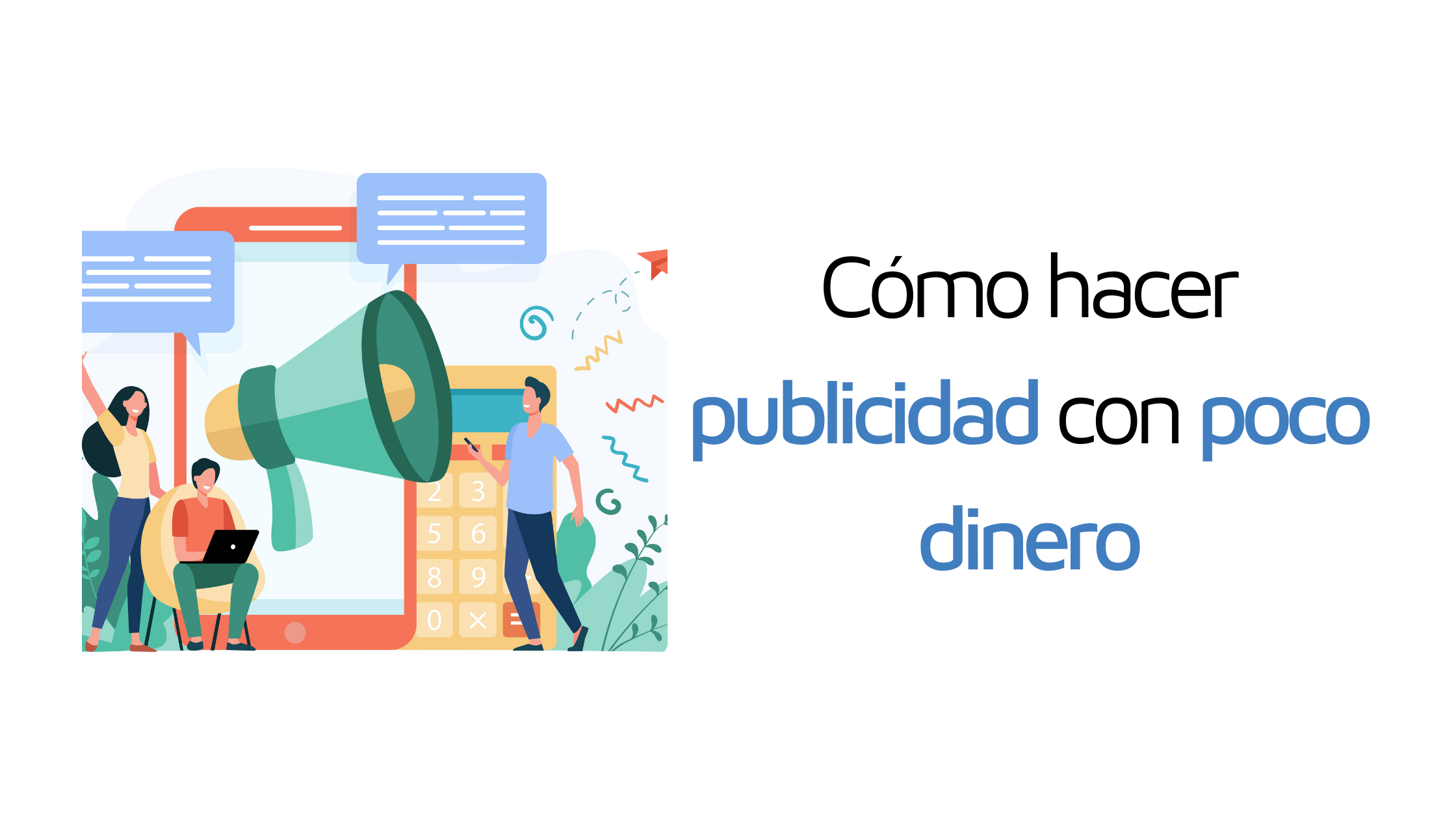 📢 Cómo hacer publicidad con poco dinero – Baúl Digital